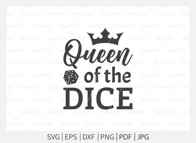 Queen of the Dice Svg Dice Svg File Bunco Svg Bunco | Etsy