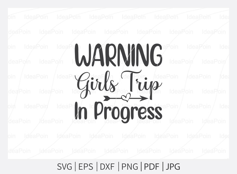 Girls Trip SVG Girls Party Svg Girls Weekend Svg Girls | Etsy