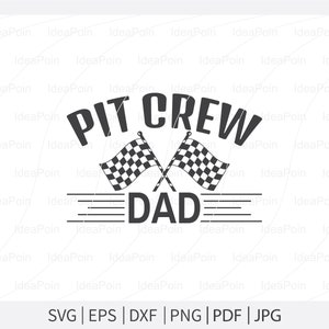 Pit Crew Dad Svg, Pit Crew Family Svg, Racing Svg, Car Racing Svg ...