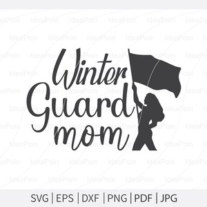 Winter Guard Svg, Marching Band Svg, Color Guard Svg, Winter Guard Mom ...