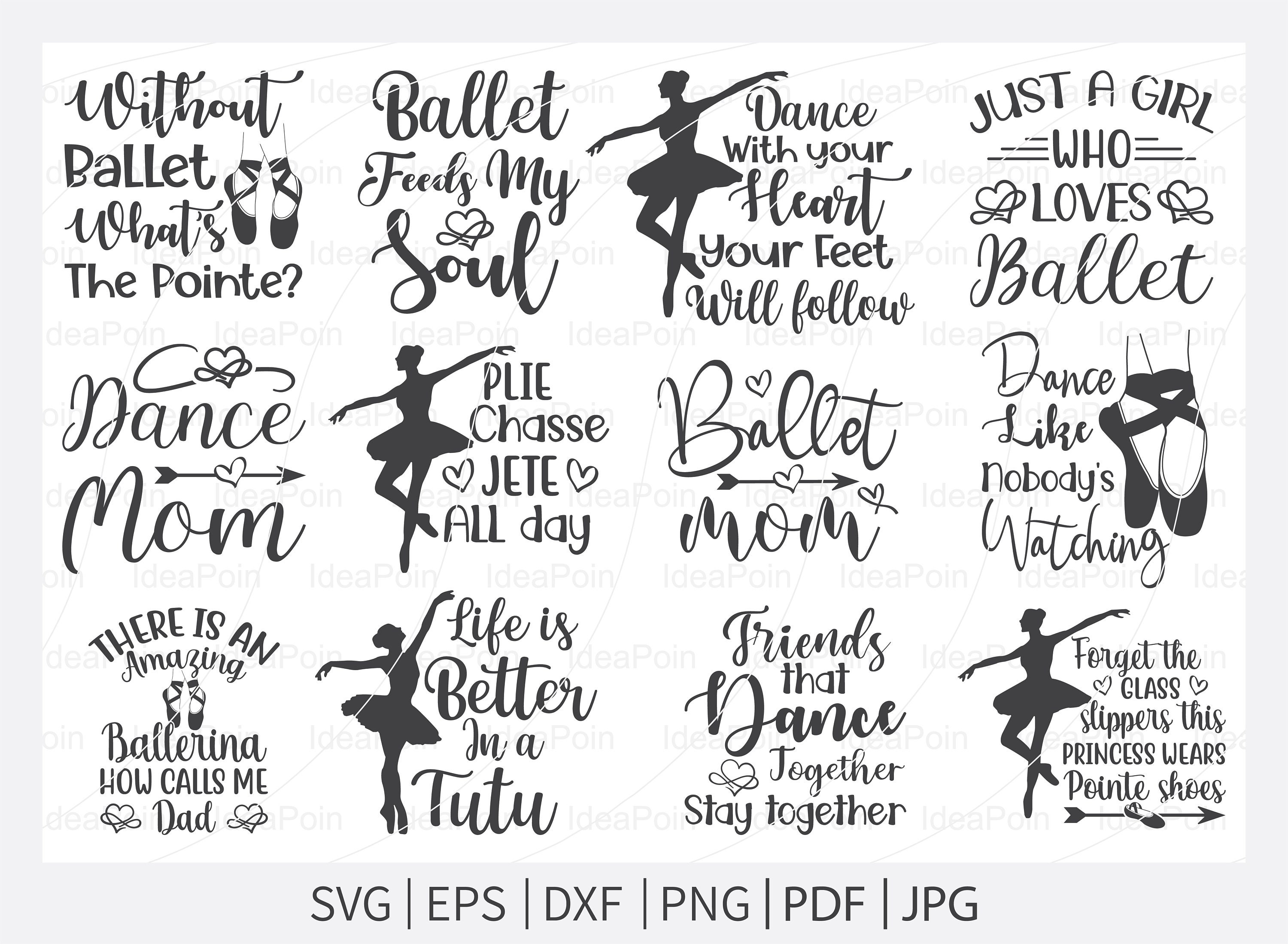 Ballet SVG File Ballet Mum Svg Dance Bundle Ballet Svg - Etsy