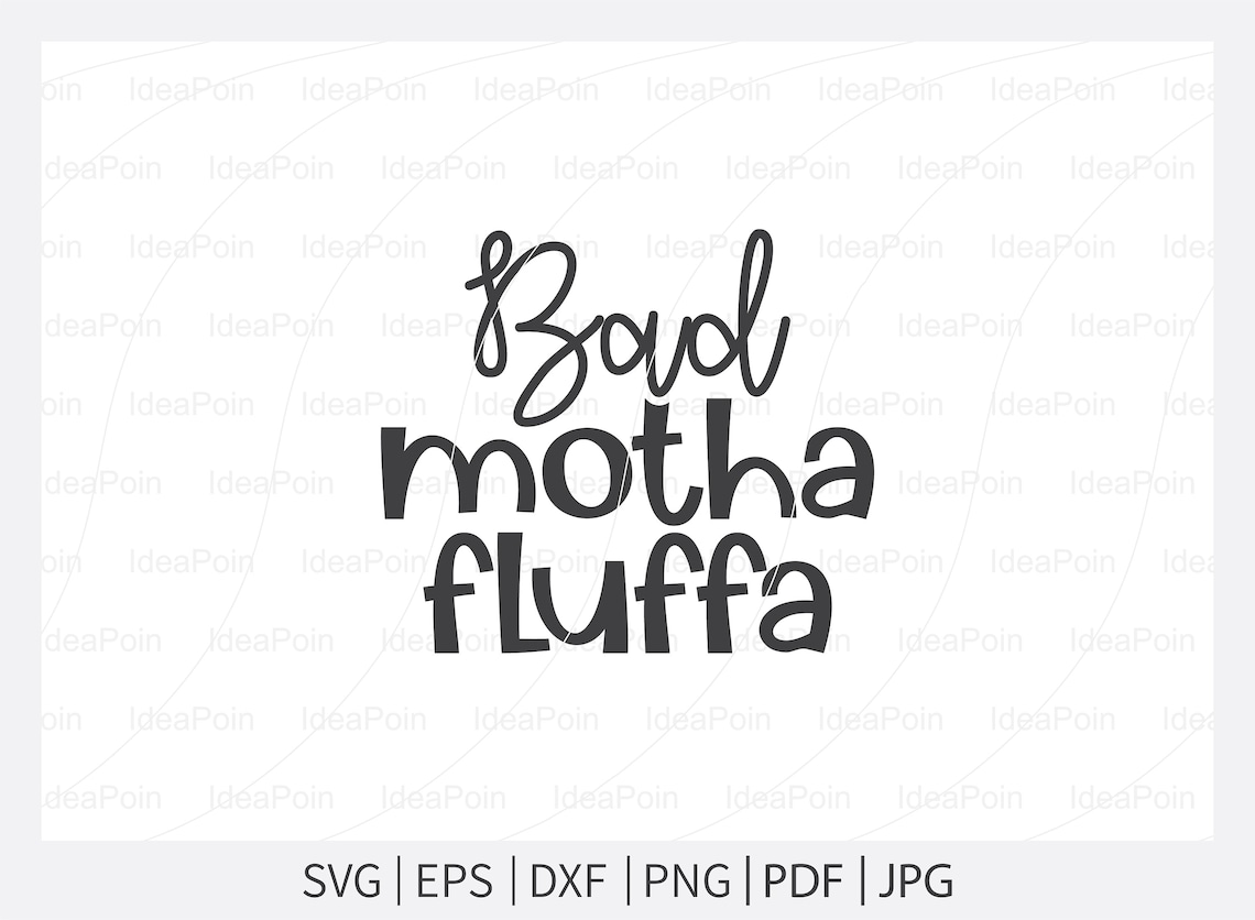Bad Motha Fluffa Svg Dog Bandana Svg Dog Svg Dog Life Svg - Etsy