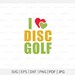 Disc Golf Svg, Disc Golf Svg Bundle, I Love Disc Golf, Disc Golf Quotes ...