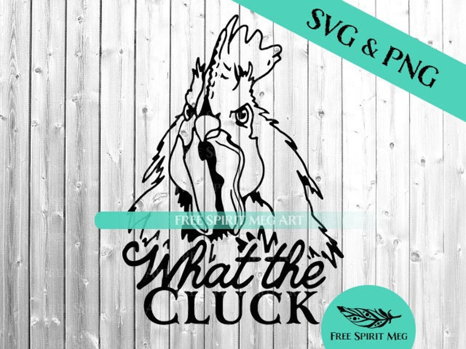 What the Cluck SVG & PNG, 2 Files, Digital Download, Rooster SVG - Etsy