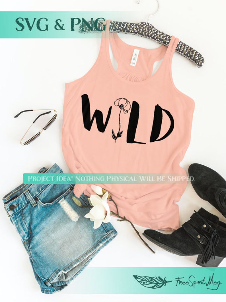 Wild Flower SVG & PNG Wild One Svg Wild Svg Digital - Etsy