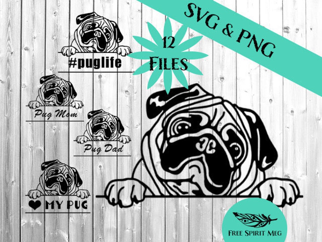 Pug SVG & PNG Bundle, Dog Svg, Peeking Dog Svg, Digital Download Svg ...