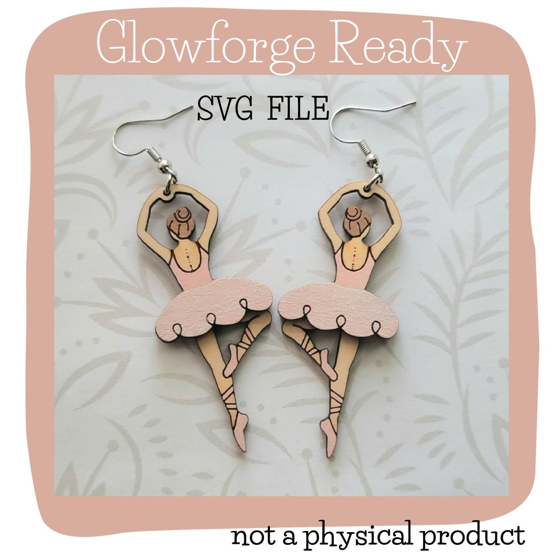 Ballerina Art Dancing Dangle Earring SVG - Glowforge Ready - SVG ONLY ...