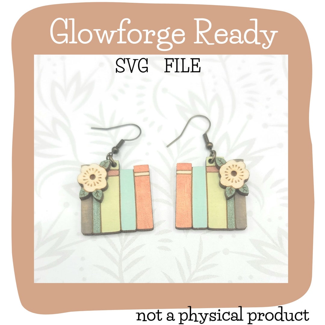 Books With a Flower Dangle Earring SVG Laser File - Glowforge Ready ...
