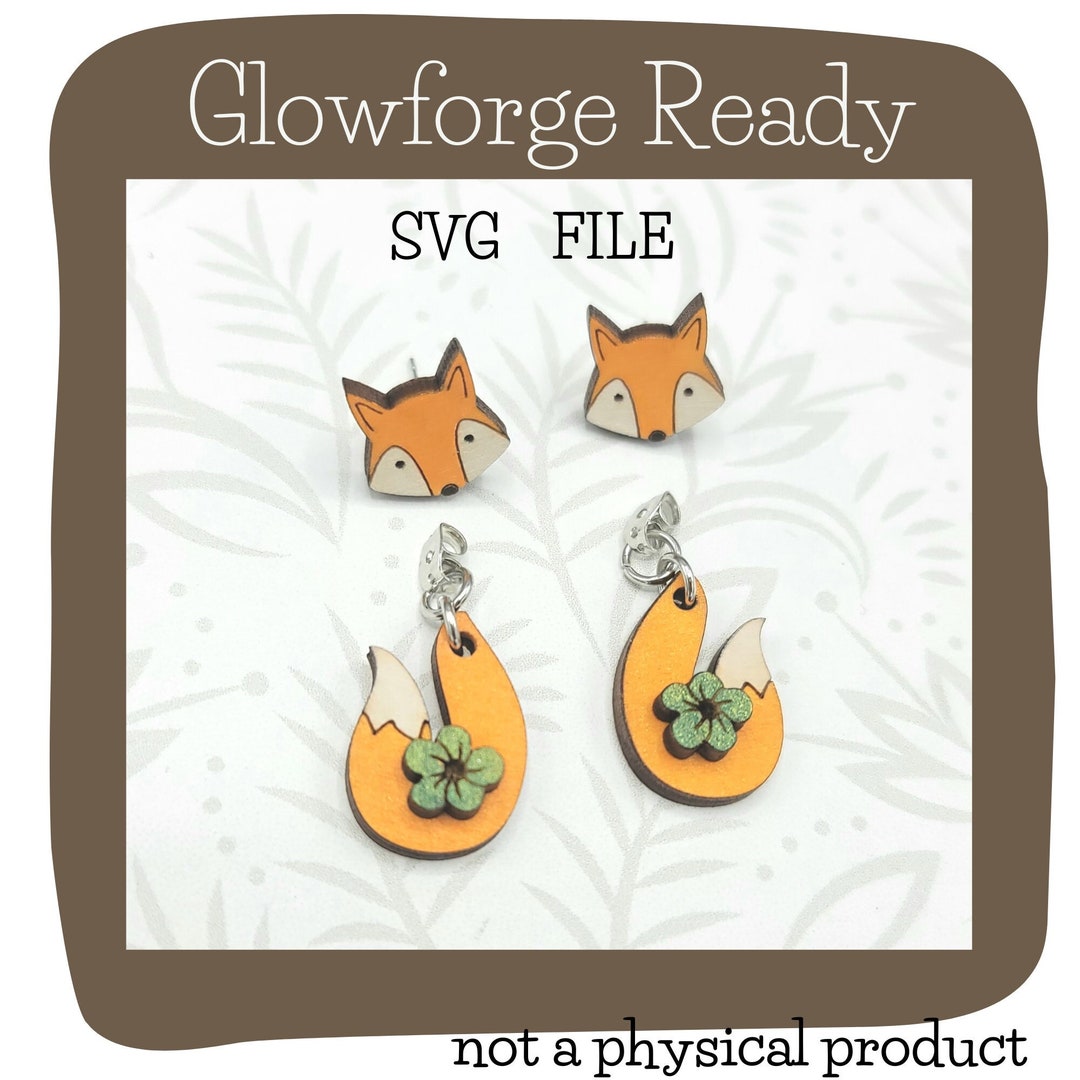 Fox Stud and Dangle Earring SVG File - Glowforge Ready - SVG ONLY ...