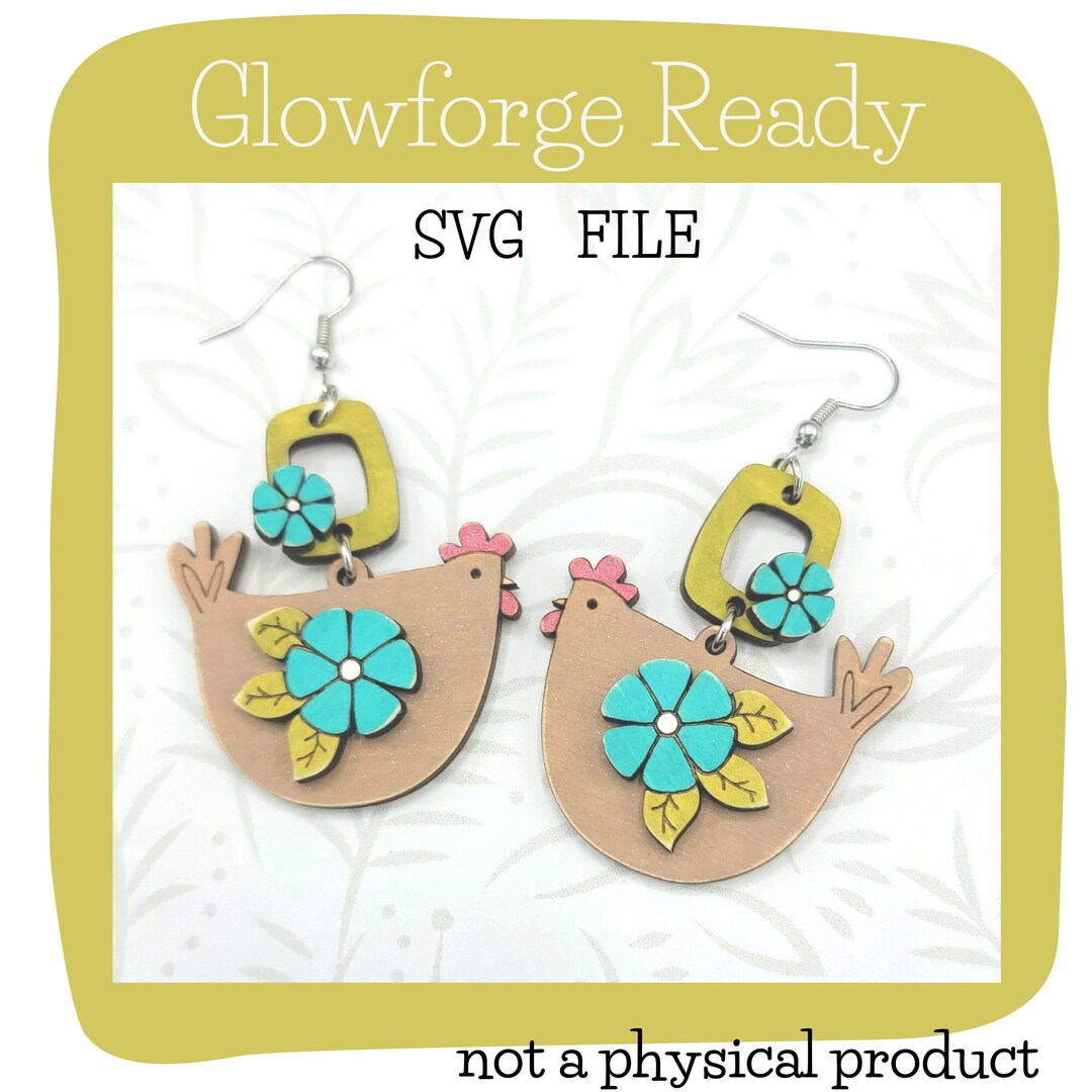 Chicken With Flowers Boho Dangle Earring SVG File - Glowforge Ready ...