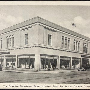 The Canadian Department Stores, Limited, Sault Ste. Marie, Ontario ...