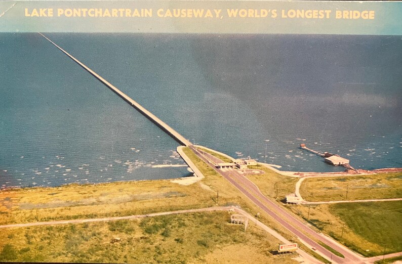 Lake Pontchartrain Causeway, World’s Longest Bridge - New Orleans ...