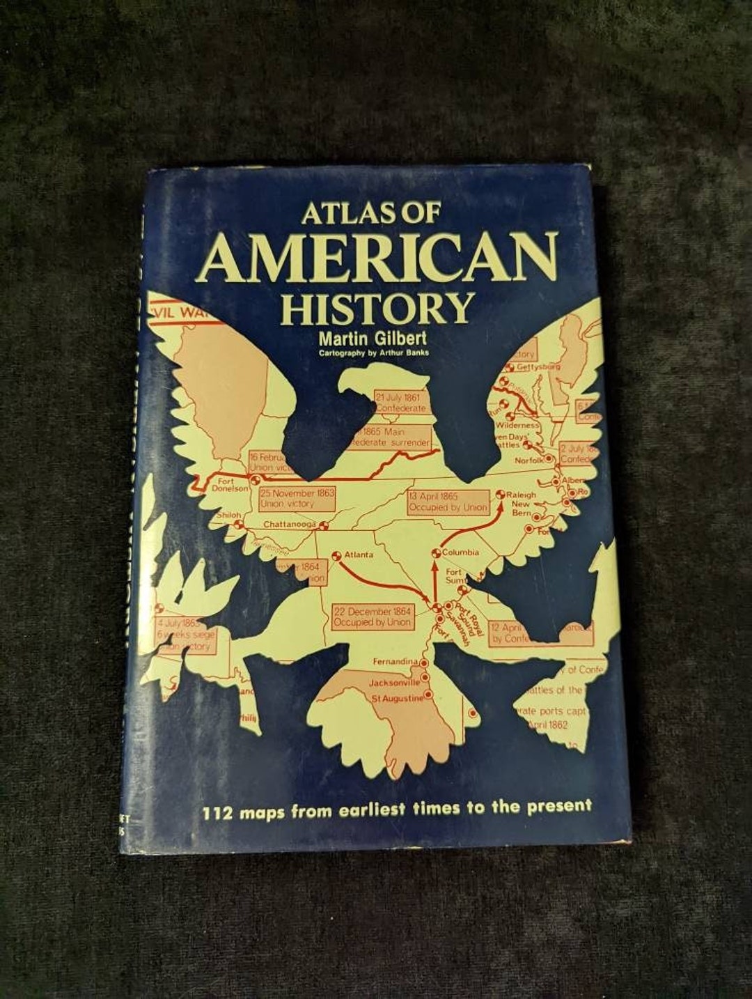 Atlas of American History Revised Edition by Martin Gilbert - Complete ...