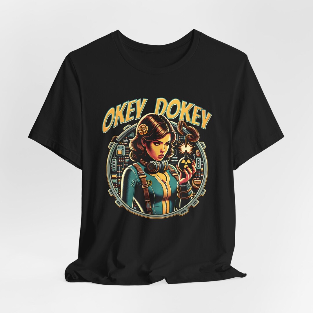 Okey Dokey Shirt, Don't Lose Your Head, Vault 33 Shirt, Gaming Shirt ...