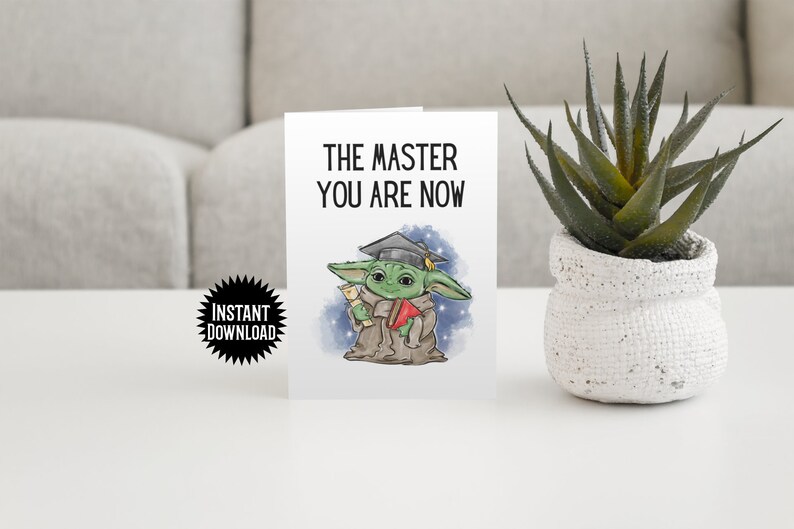 Printable Graduation Card, Baby Yoda Graduation Card, the Master You ...