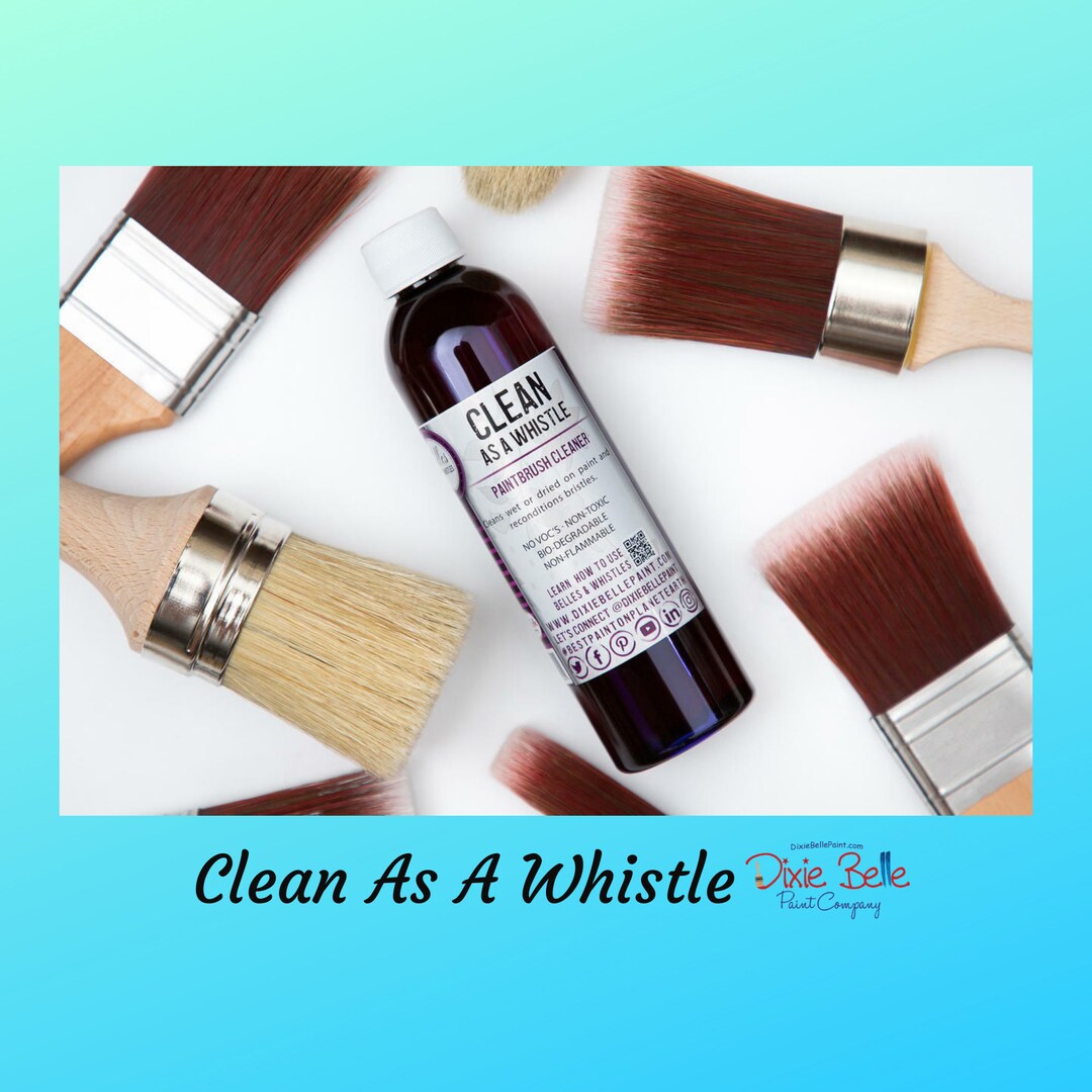 Clean as A Whistle Dixie Belle Paint Company Brush Cleaner 8oz - Etsy