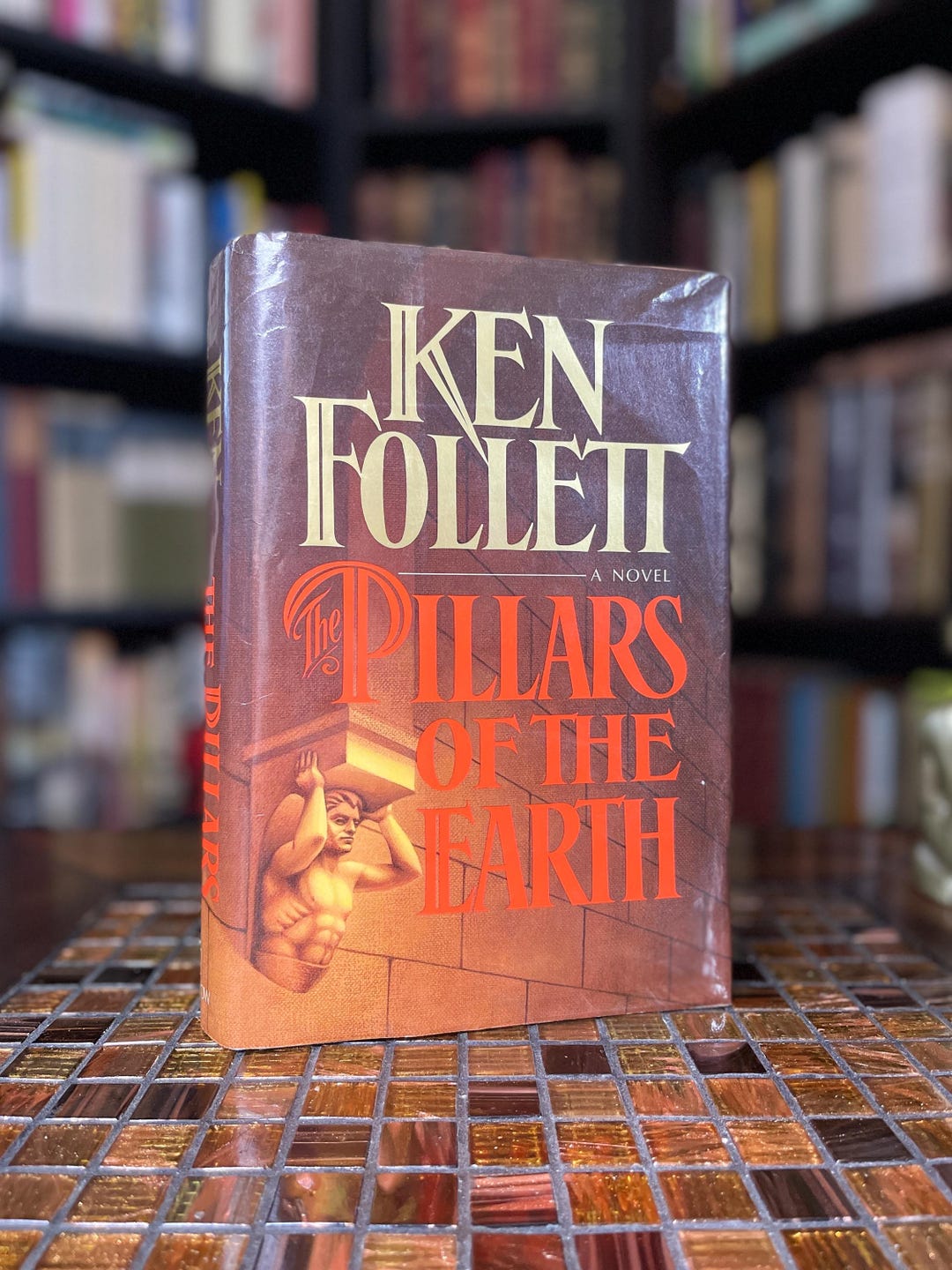 The Pillars of the Earth - Ken Follett - First Edition 1989 - Hardcover ...