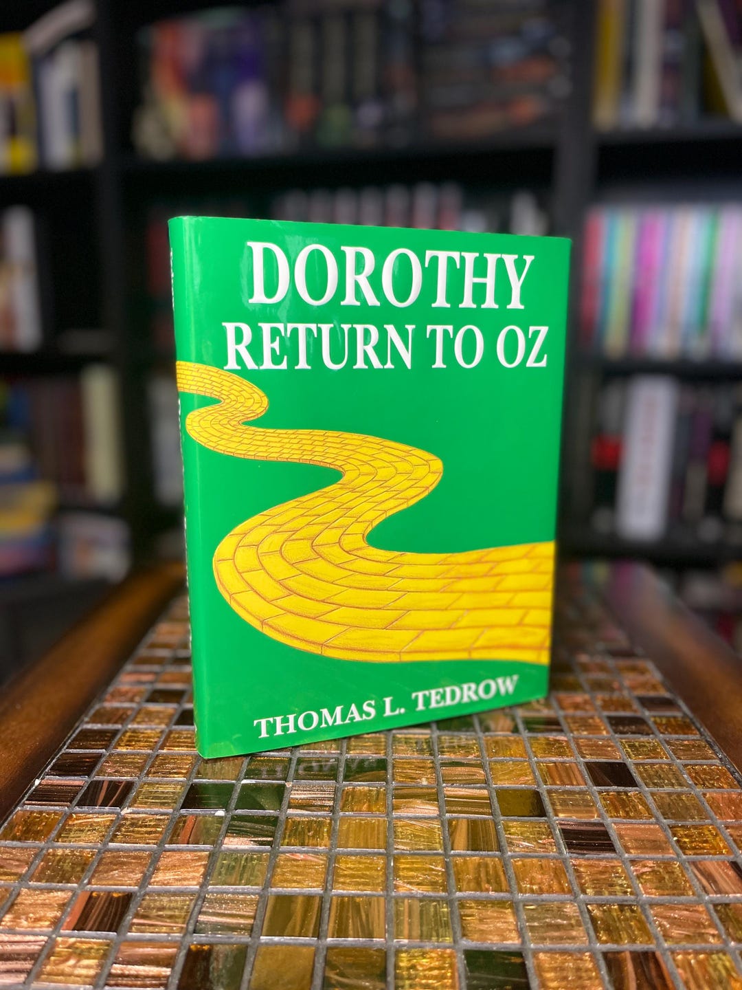 Dorothy Return to Oz - Thomas L. Tedrow - First Edition 1993 ...