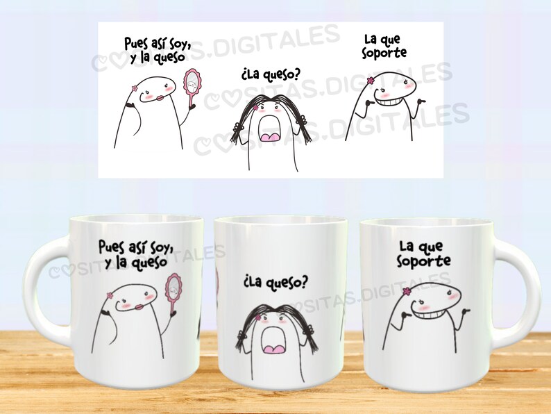 Pues Así Soy Y La Queso La Que Soporte Meme Plantilla Taza Tazon ...