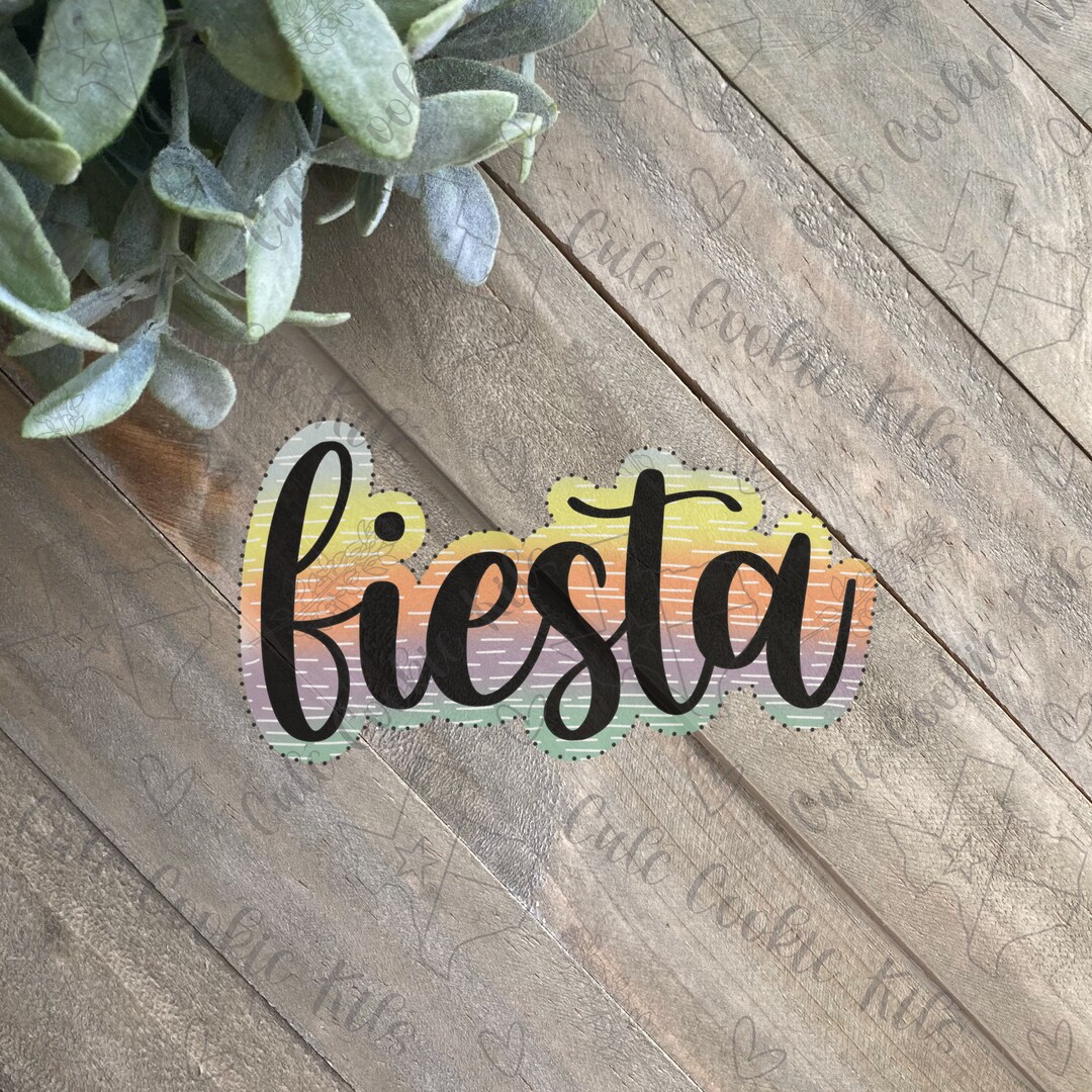 Fiesta Word Plaque Cookie Cutter - Script Lettering - Perfect for Cinco ...