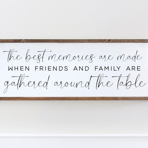 Large Dining Room Sign the Best Memories Are Made Gathered | Etsy