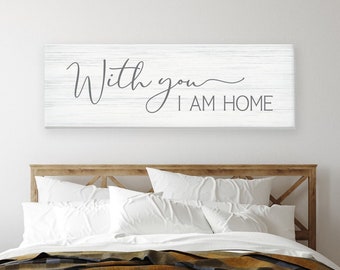 With You I Am Home Sign - Etsy
