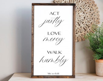 Act Justly Love Mercy Walk Humbly Sign Micah 6:8 Bible Verse - Etsy