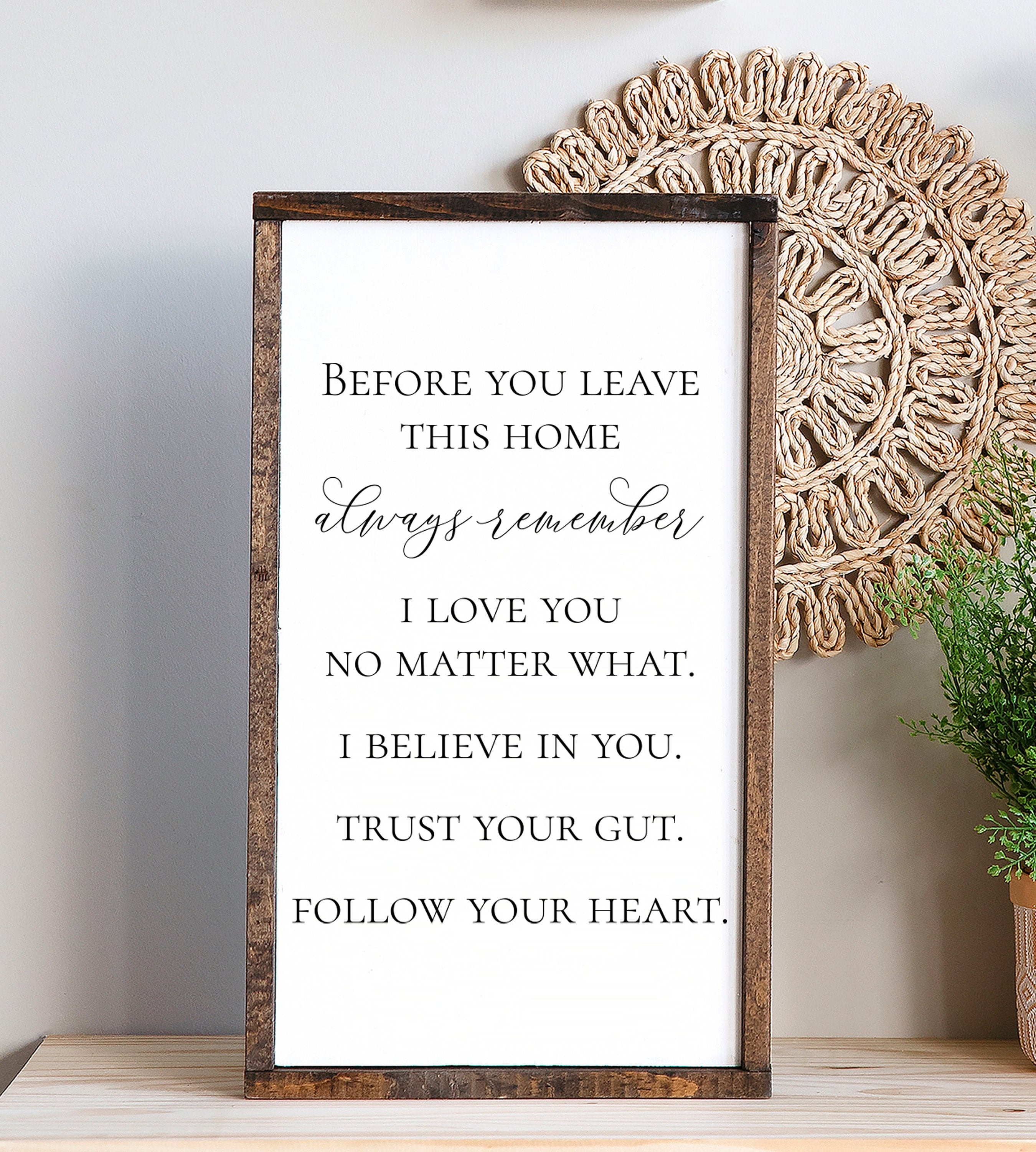 Entryway Sign Before You Leave This Home Always Remember - Etsy