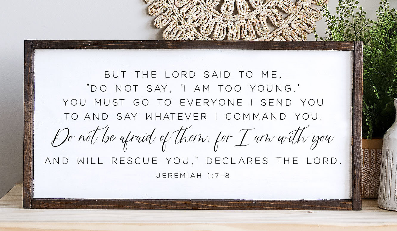 Jeremiah 1 7:8 Sign Bible Verse Sign Christian Wall Art | Etsy