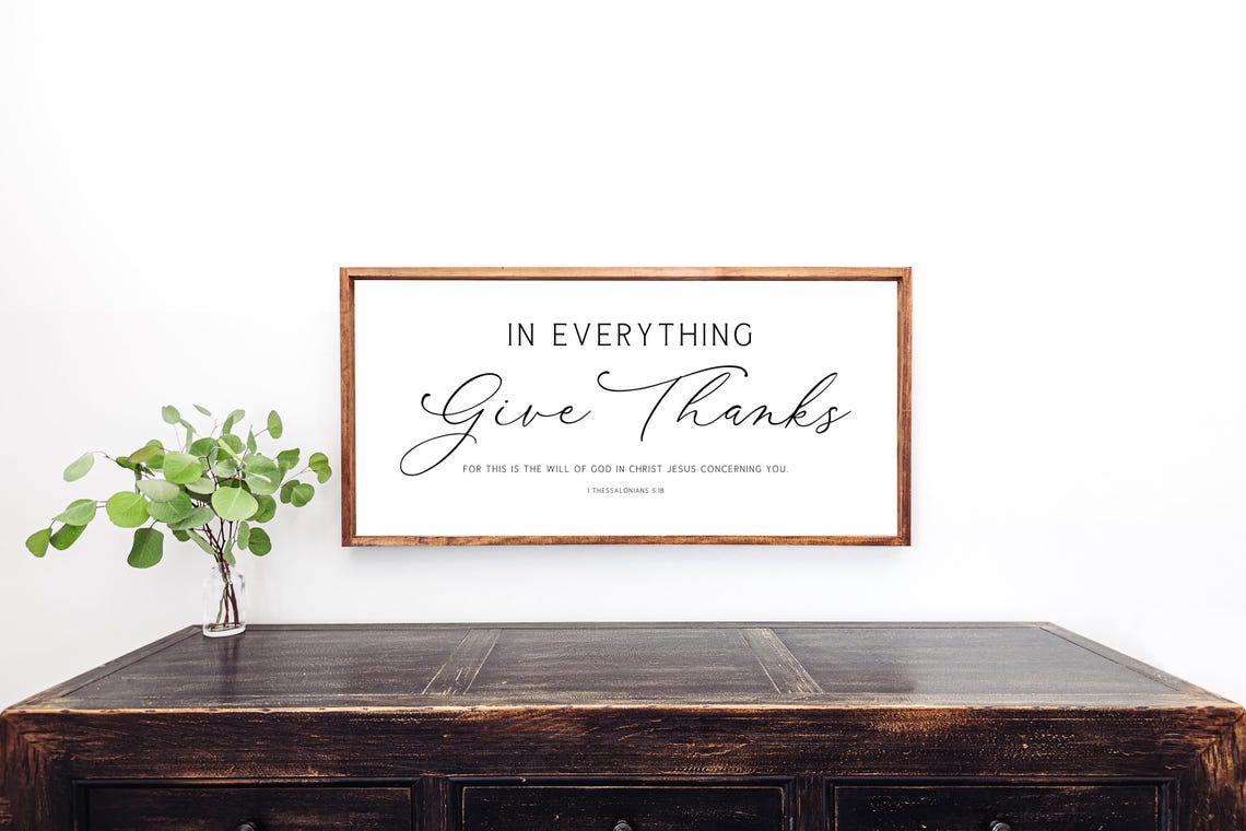 In Everthing Give Thanks Sign, Dining Room Wall Decor, 1 Thessalonians ...