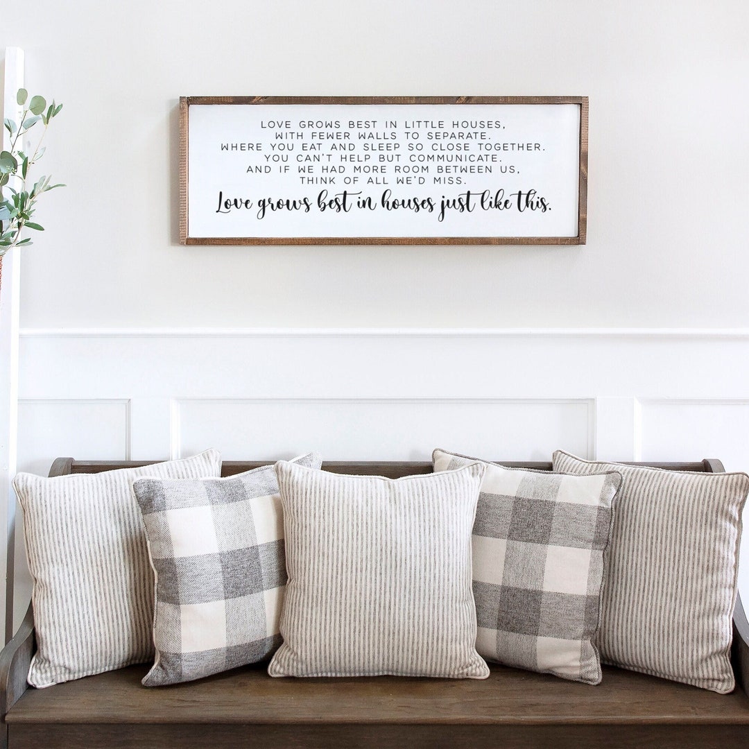 Love Grows Best in Little Houses Sign, Family Signs, Home Decor ...