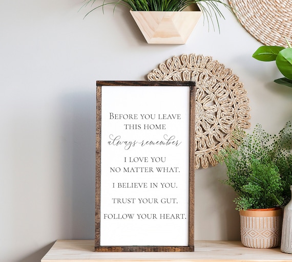 Entryway Sign Before You Leave This Home Always Remember - Etsy