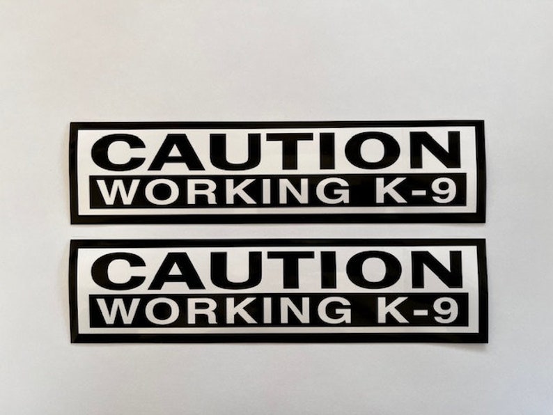Caution Working K-9 Sticker Vinyl Decal (2 Pack) 10" X 2.5" Service Dog ...