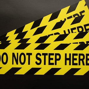Do Not Step Here Stickers Vinyl Decals (choose Quantity Pack) 10" X 3 ...