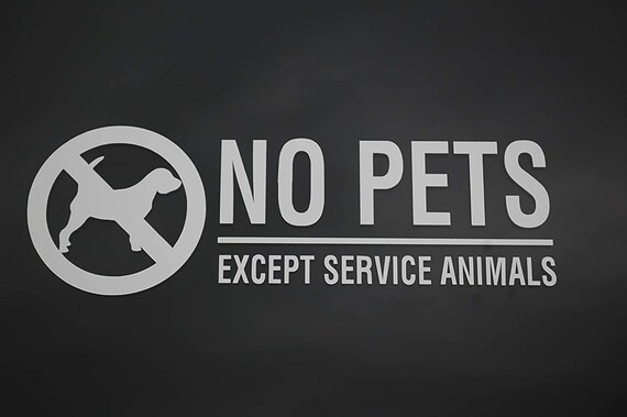 No Pets Allowed Service Dog Only Sticker Vinyl Decal 10 - Etsy