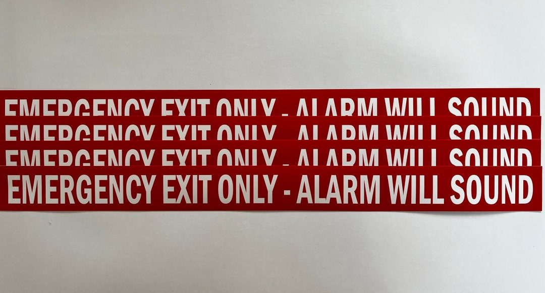 Emergency Exit Only - Alarm Will Sound Sticker Vinyl Decals (4 Pack) 18 ...