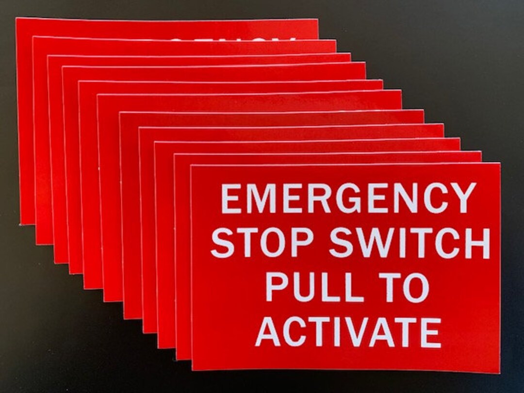 Emergency Stop Switch Pull to Activate Sticker Vinyl Decal (10 Pack) 5 ...