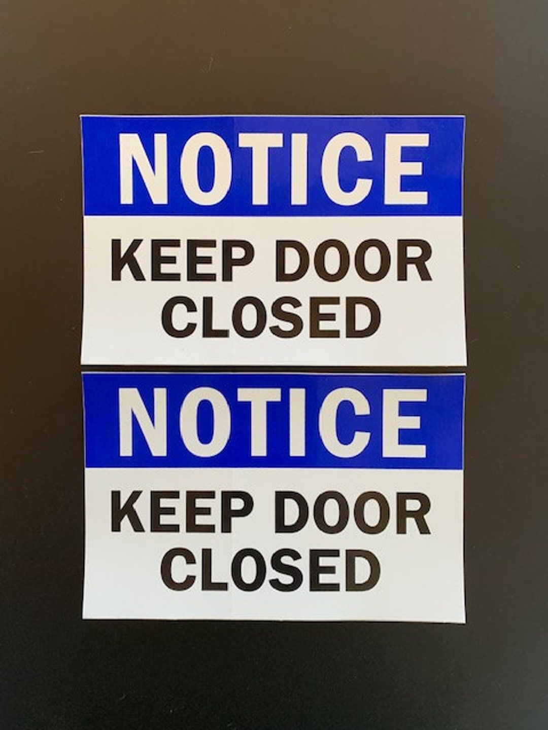 Notice - Keep Door Closed Vinyl Sticker Decal (2 Pack) 6" X 4" Safety ...