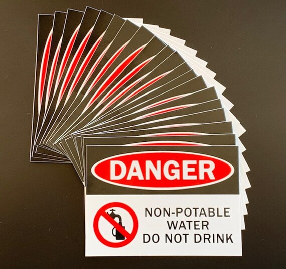 Danger Non Potable Water Do Not Drink Sticker 20 Pack Vinyl | Etsy