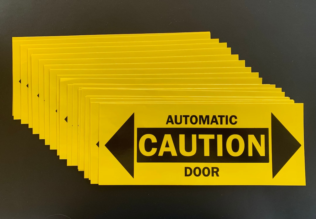 Caution Automatic Door Sticker Vinyl Decal (20 Pack) 10" X 4 ...