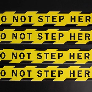 Do Not Step Here Safety Stickers Vinyl Decals (4 Pack!!) 8" X 1 ...