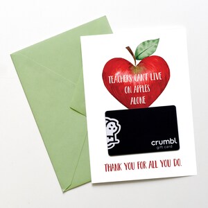 Teacher Appreciation, Gift Card Holder, Teachers Can't Live on Apples ...