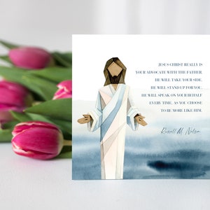 Jesus Christ is Your Advocate Quote Russell Nelson Quote Ministering ...
