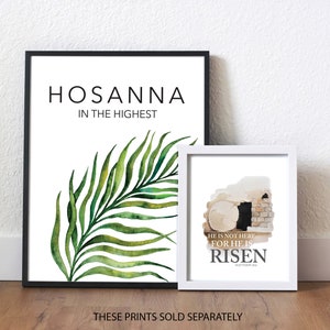 Hosanna in the Highest | Printable Easter Art | LDS Wall Art ...