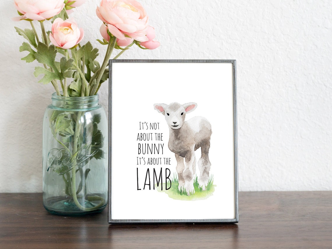 It's Not About the Bunny It's About the Lamb Easter - Etsy