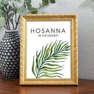 Hosanna in the Highest | Printable Easter Art | LDS Wall Art ...