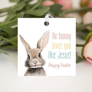 No Bunny Loves You Like Jesus | Printable Easter Tag | Christian Easter ...