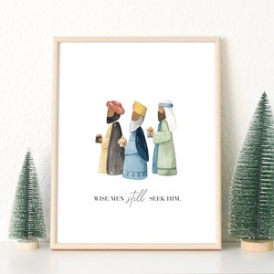 Wise Men Still Seek Him | Printable Christmas Art | Nativity Print ...
