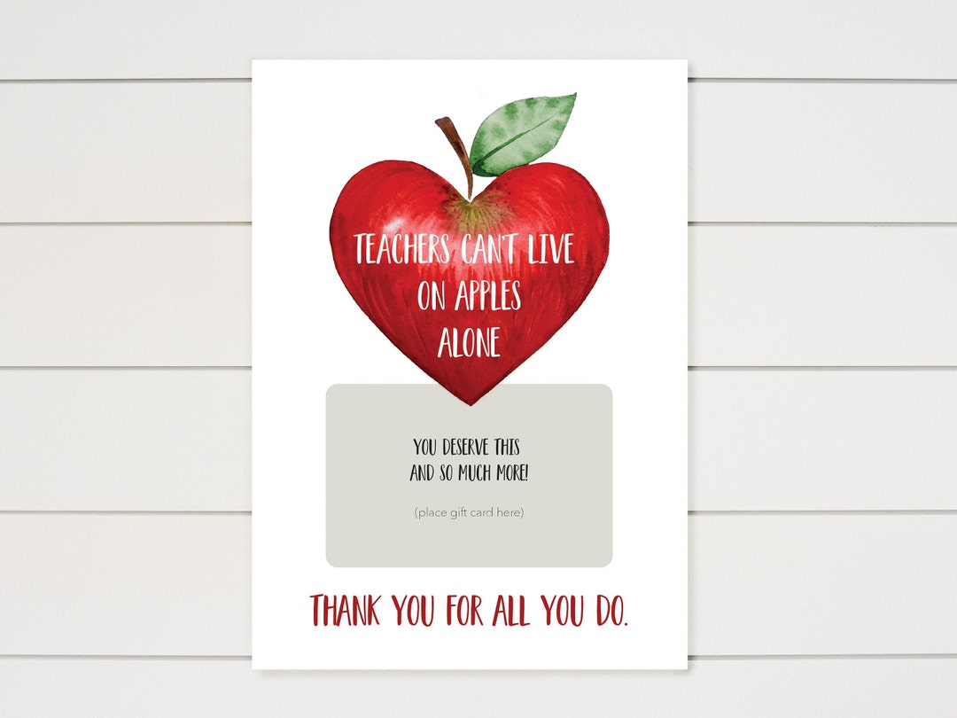Teacher Appreciation, Gift Card Holder, Teachers Can't Live on Apples ...