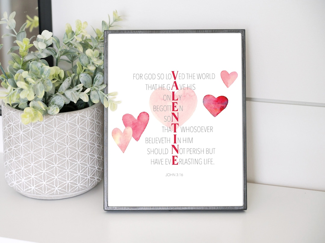 John 3:16 | Printable Bible Verse Valentine's Day Decoration ...